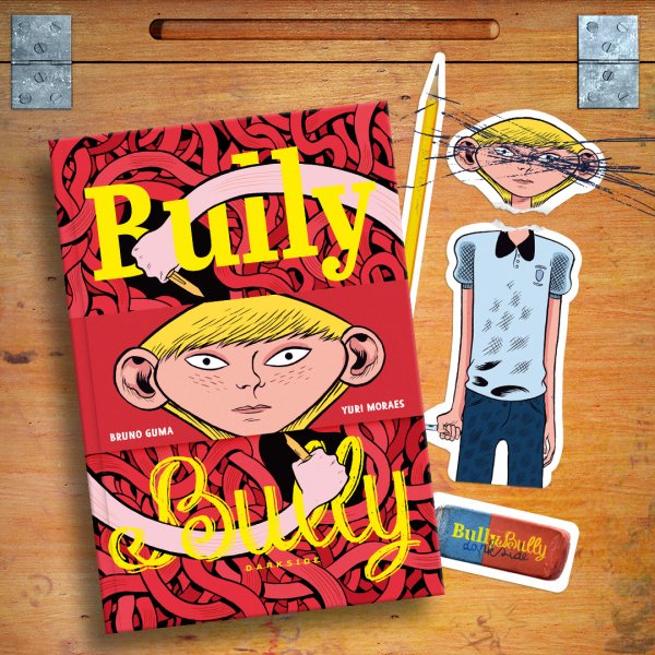 Lançamento: Bully Bully, por Bruno Guma e Yuri Moraes - DarkBlog ...